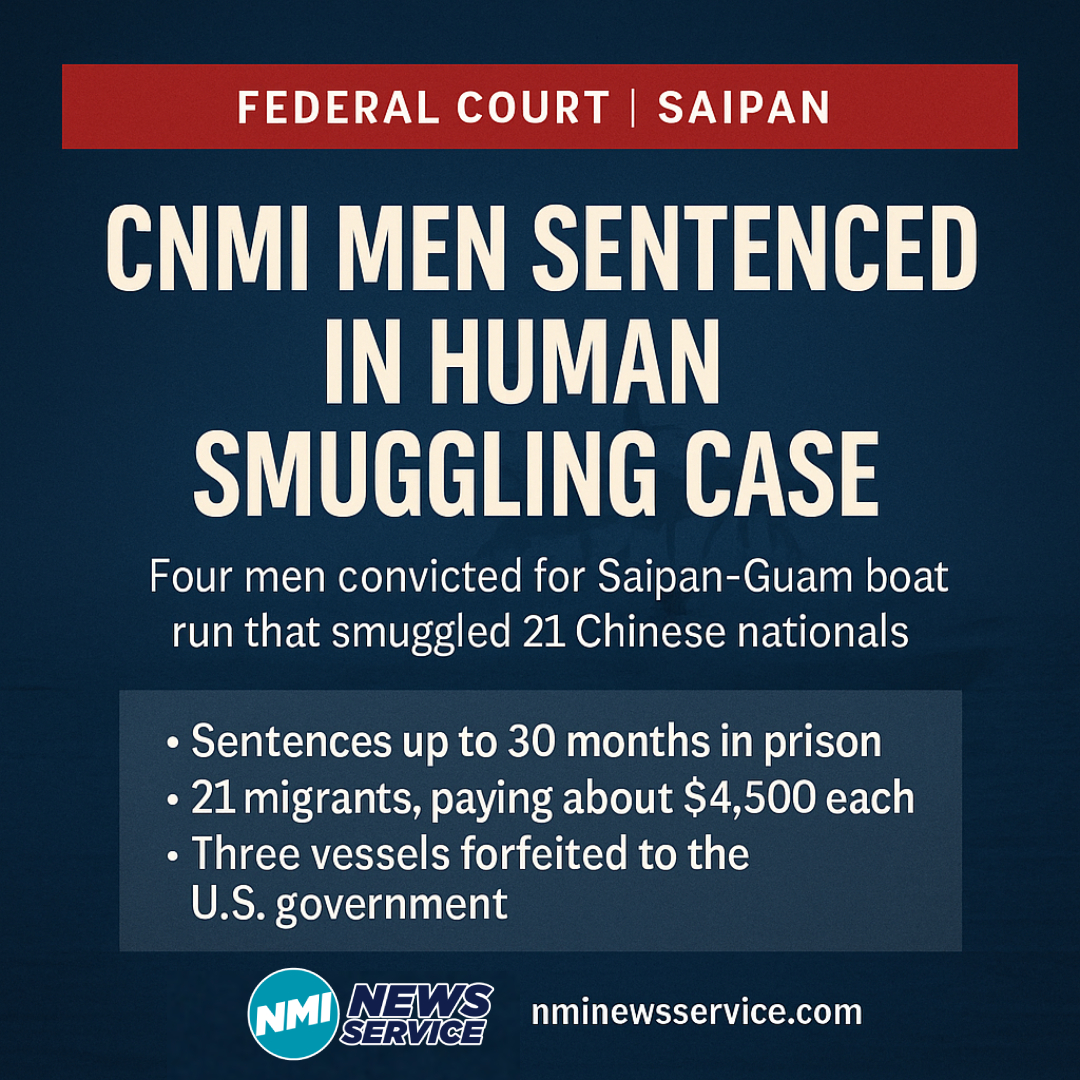 Four CNMI men sentenced for Saipan–Guam human smuggling operation